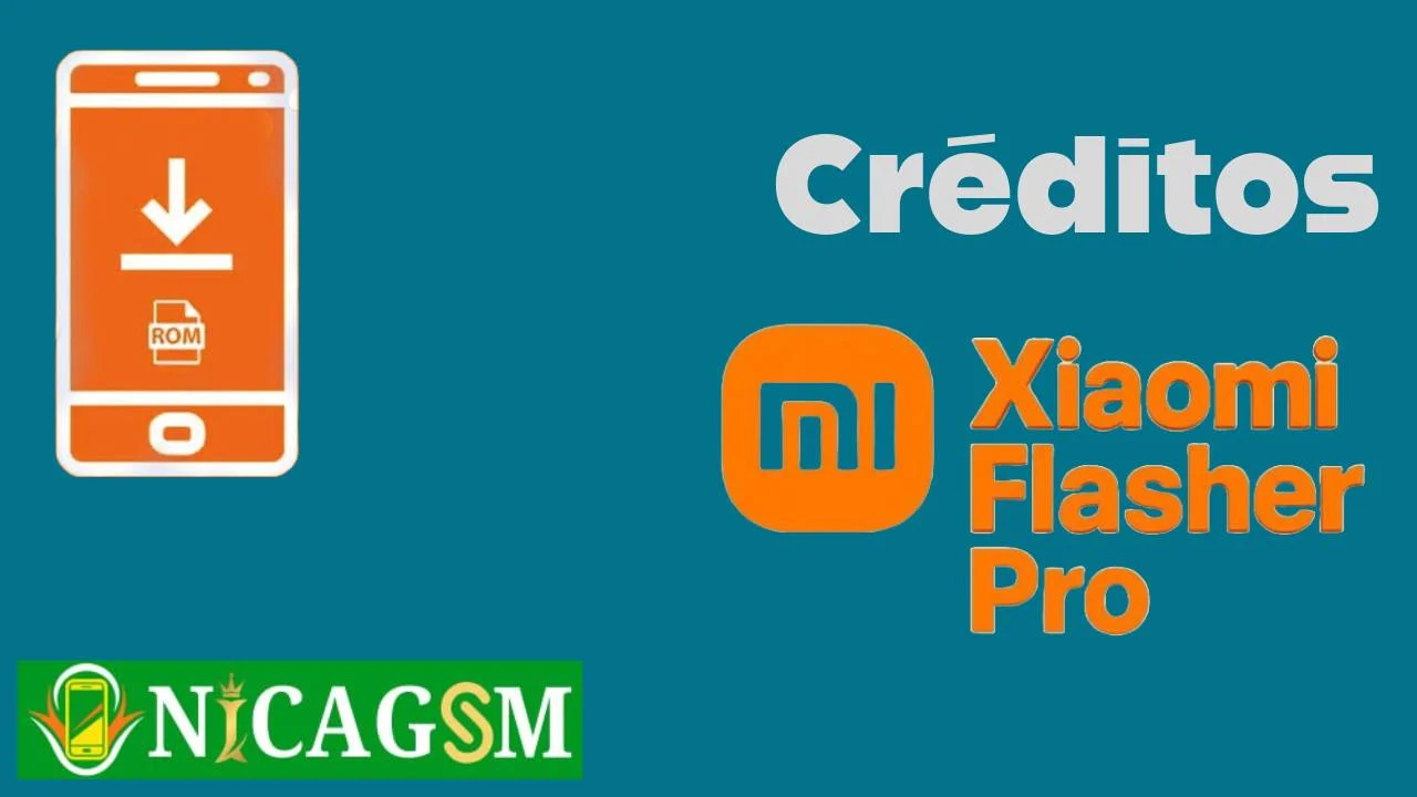Créditos Xiaomi Flasher Pro tool 【Qualcomm + MTK】